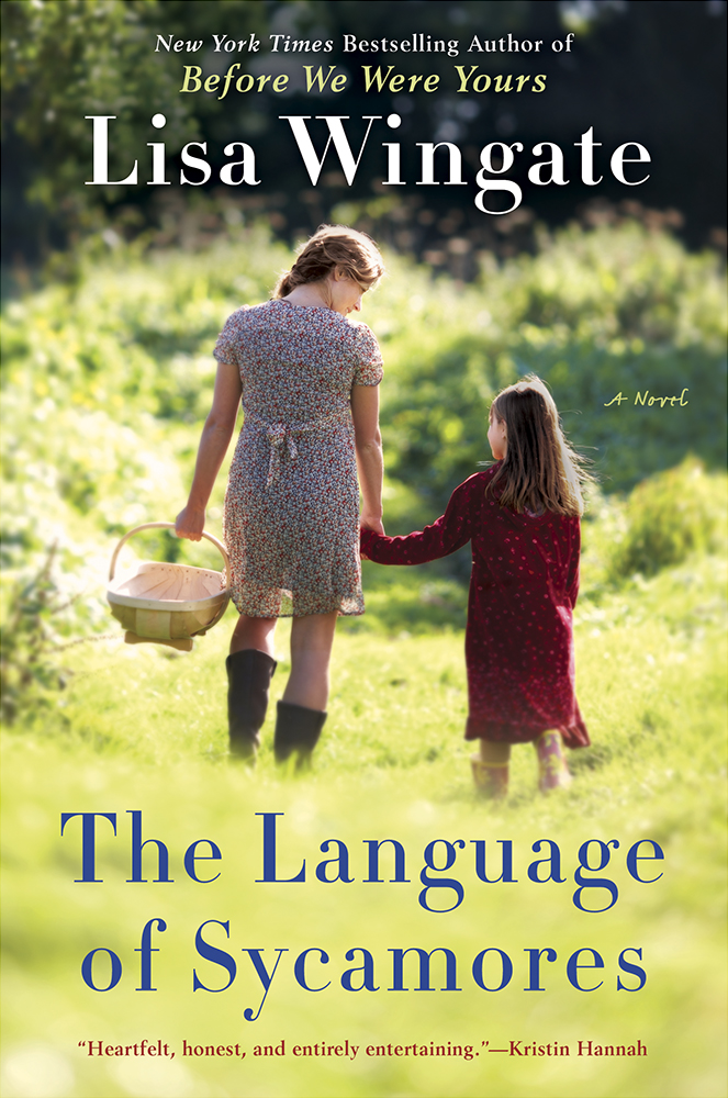 The Language of Sycamores - Lisa Wingate